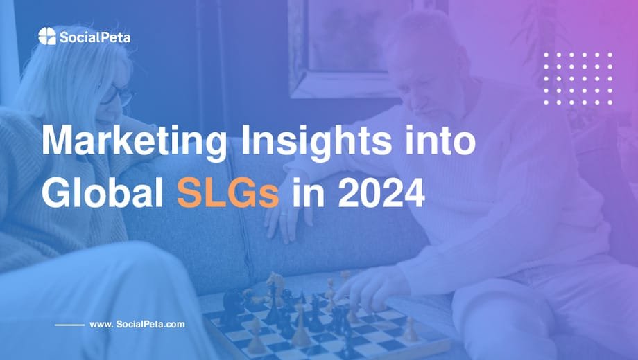 Marketing Insights into Global SLGs in 2024 - InvestGame.net