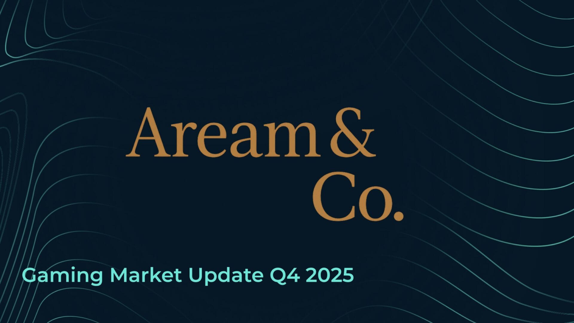 Aream & Co. Releases Q4 2025 Gaming Market Update – InvestGame.net